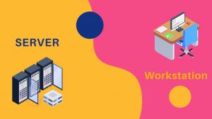 Comparison between Server and Workstation | Buy Workstation | Serverstack